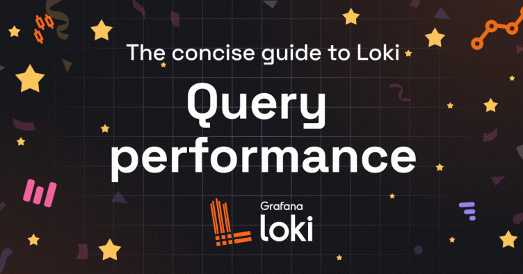 How to improve query performance in Grafana Loki