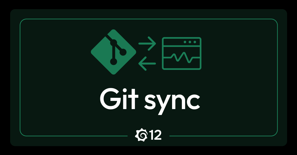 Grafana dashboards as code: How to manage your dashboards with Git | Grafana Labs