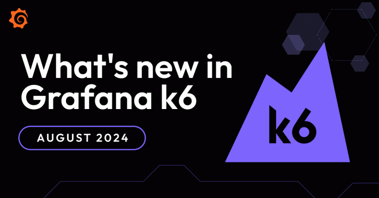 New Grafana k6 features: TypeScript support, async APIs for browser, and more | Grafana Labs