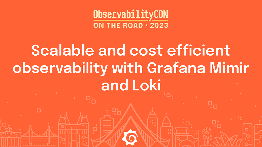 DeliveryHero's scalable and cost efficient observability with Grafana ...