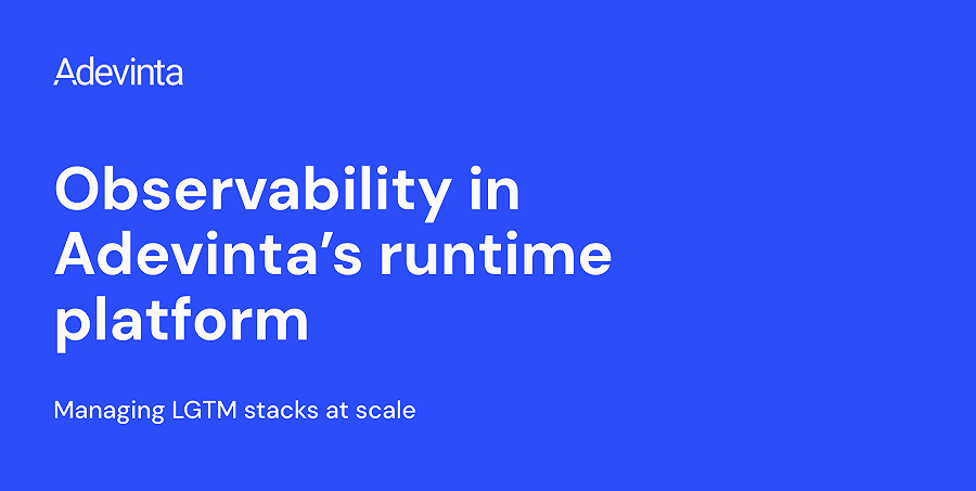Éxito del viaje de observabilidad de Adevinta | Grafana Labs