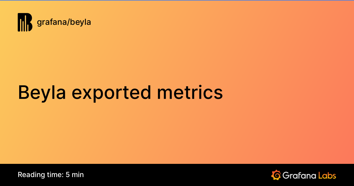 Beyla exported metrics | Grafana Beyla documentation