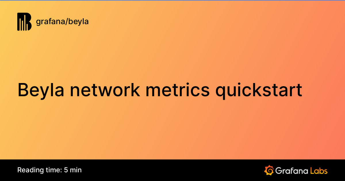Beyla network metrics quickstart | Grafana Beyla documentation
