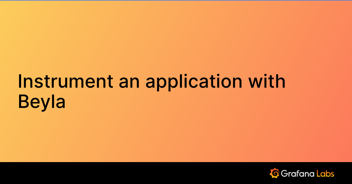 Instrument an application with Beyla | OpenTelemetry documentation