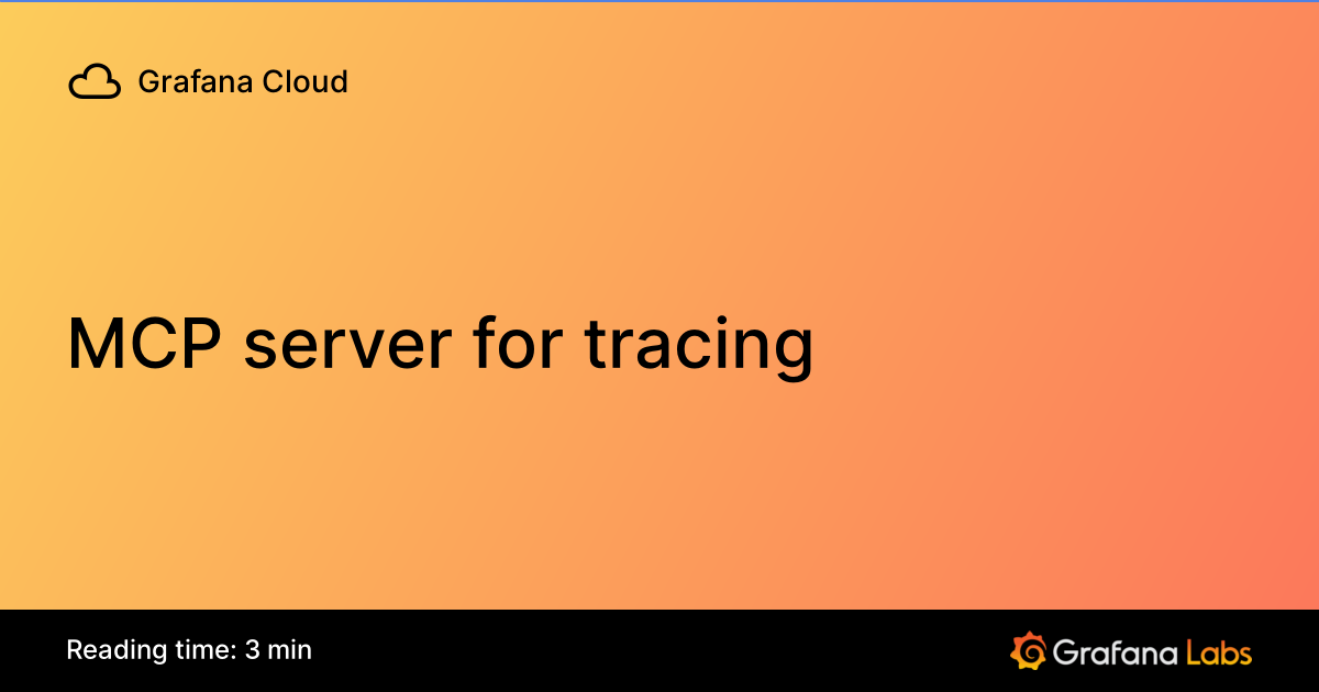 MCP server for tracing | Grafana Cloud documentation