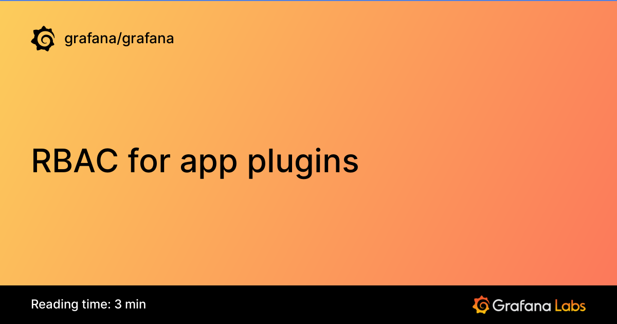 RBAC for app plugins | Grafana documentation