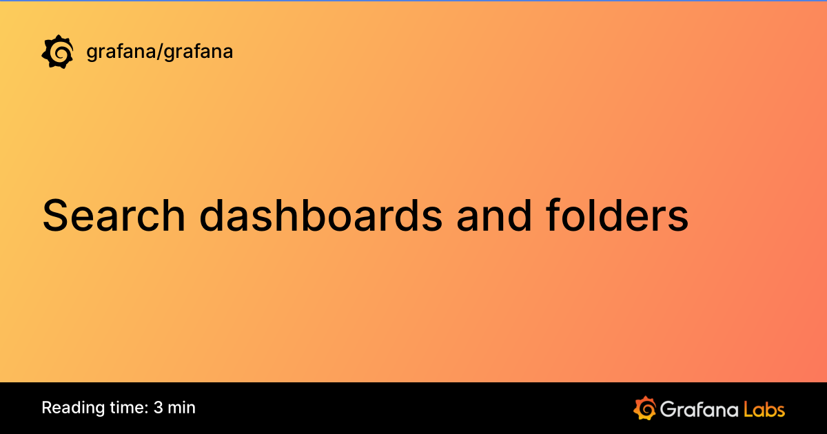 Search dashboards and folders | Grafana documentation