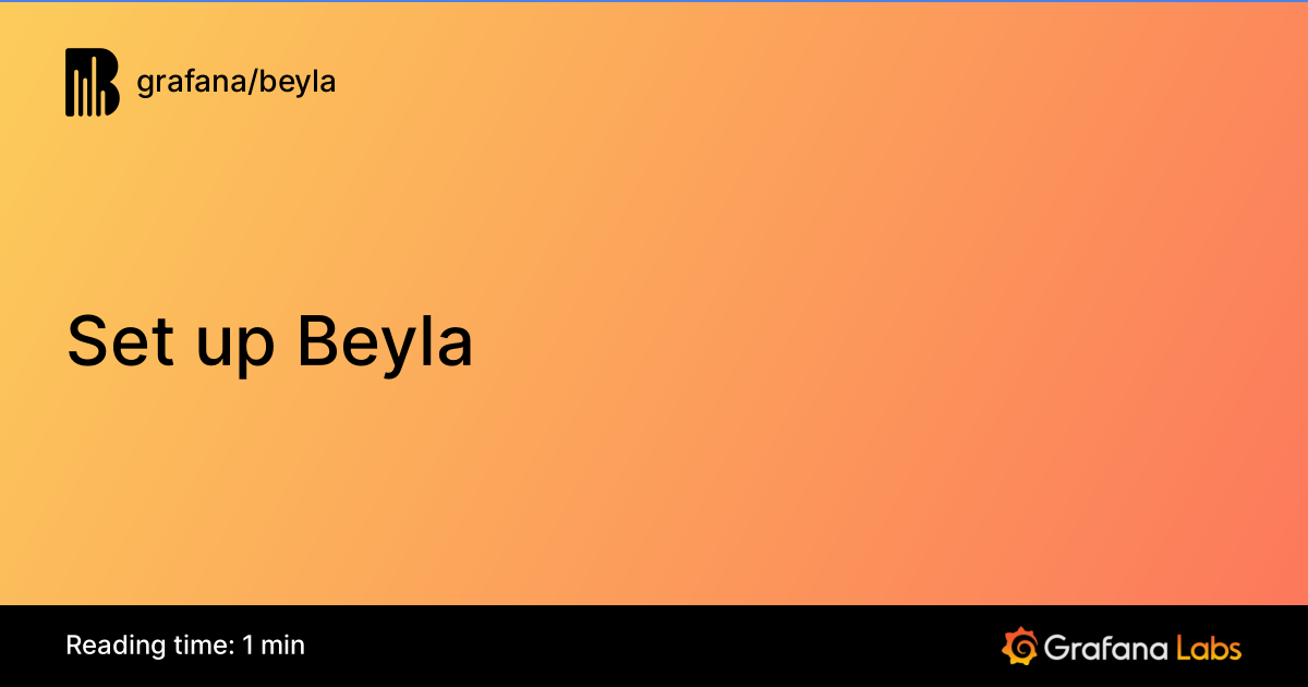 Set up Beyla | Grafana Beyla documentation