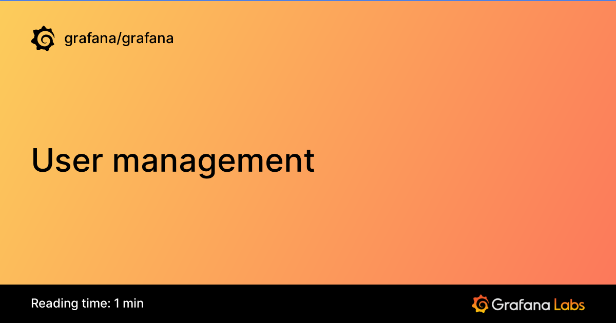 User management | Grafana documentation
