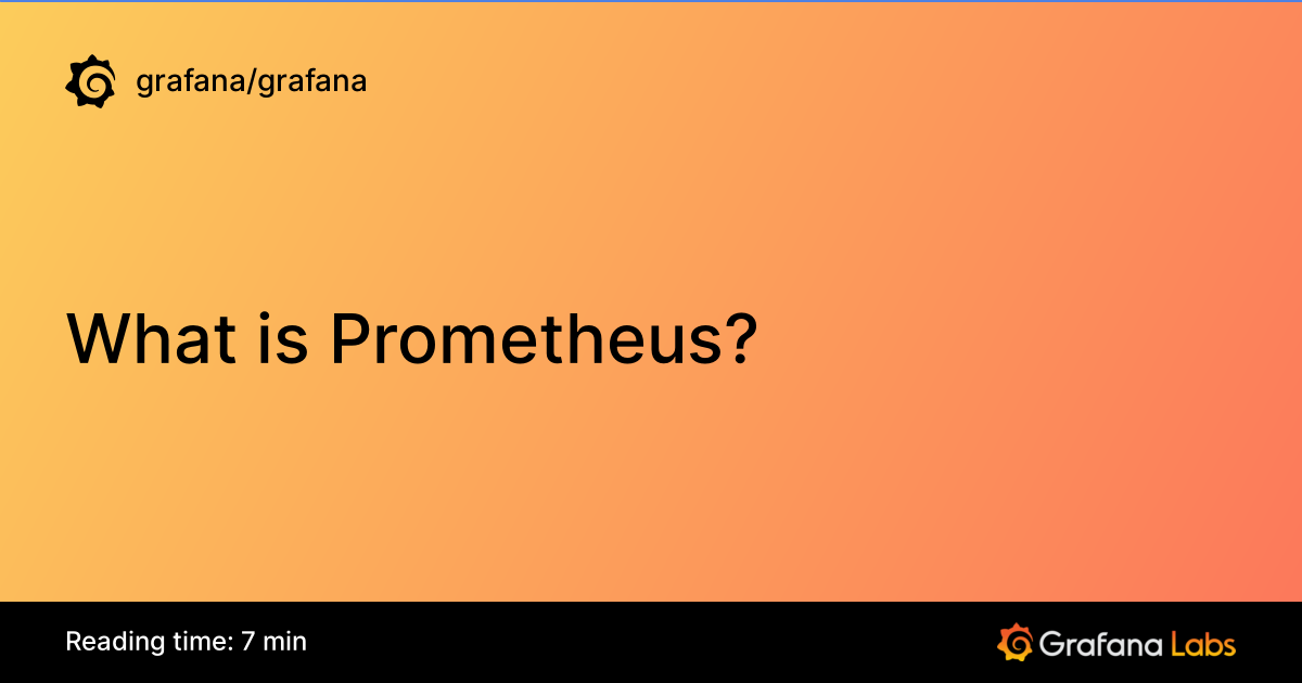 What is Prometheus? | Grafana documentation