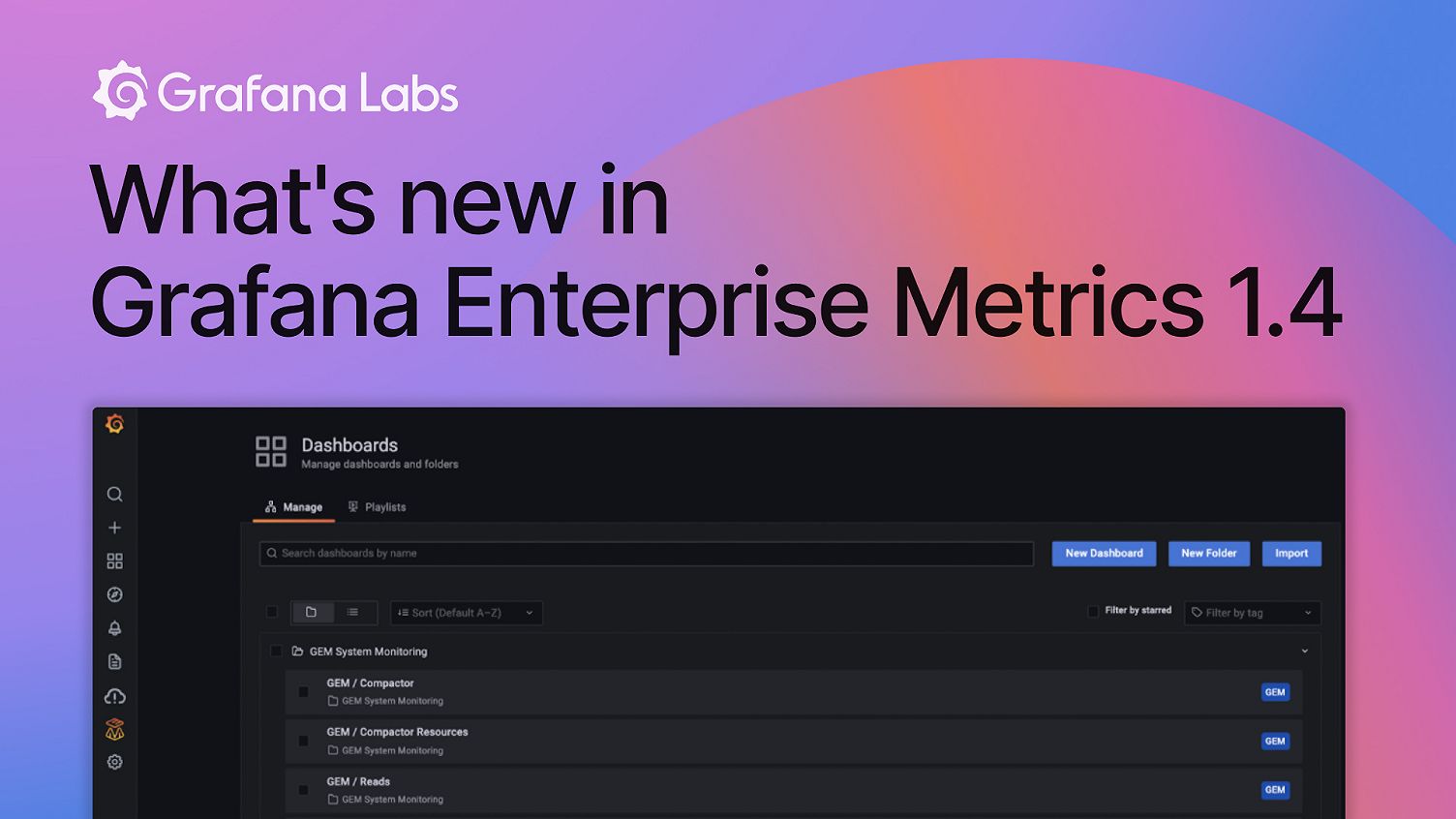 What’s new in Grafana Enterprise Metrics 1.4: Cross-cluster query federation and self-monitoring ...